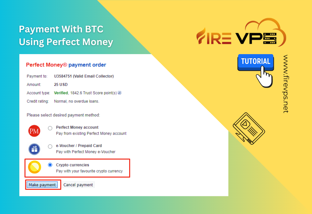 How to make BTC payment via Perfect Money from the website: - Fire VPS Blog
